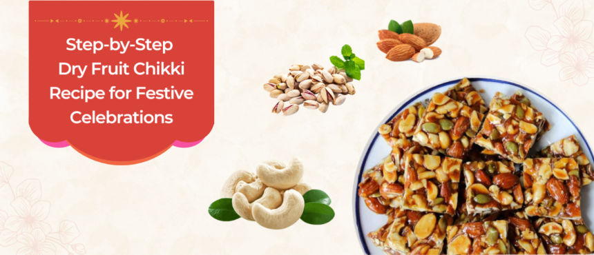What is Chikki: Preparation, Varieties, Benefits | Shahi Food Products