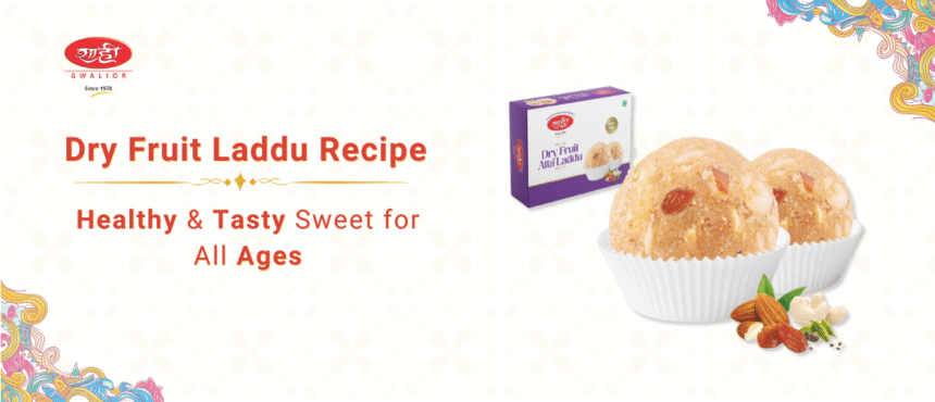 Dry Fruit Laddu Recipe: Healthy & Tasty Sweet | Shahi Foods